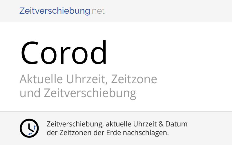 Aktuelle Uhrzeit in Corod, Rumänien (Comuna Corod, Galați County ...