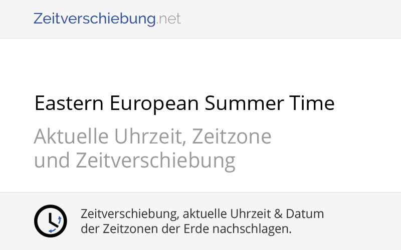 EEST - Eastern European Summer Time: Aktuelle Uhrzeit