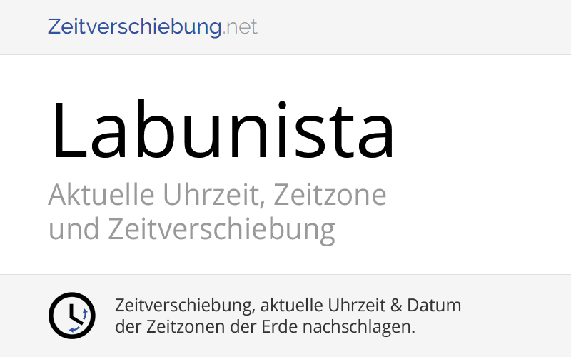 Aktuelle Uhrzeit in Labunista, North Macedonia (Struga): Datum ...