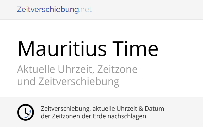 MUT - Mauritius Time: Aktuelle Uhrzeit