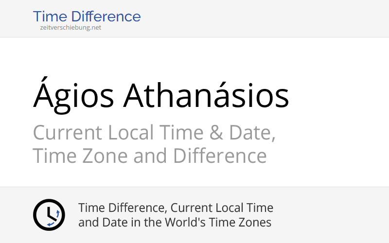 Current Local Time in Ágios Athanásios, Greece (Nomós Thessaloníkis ...