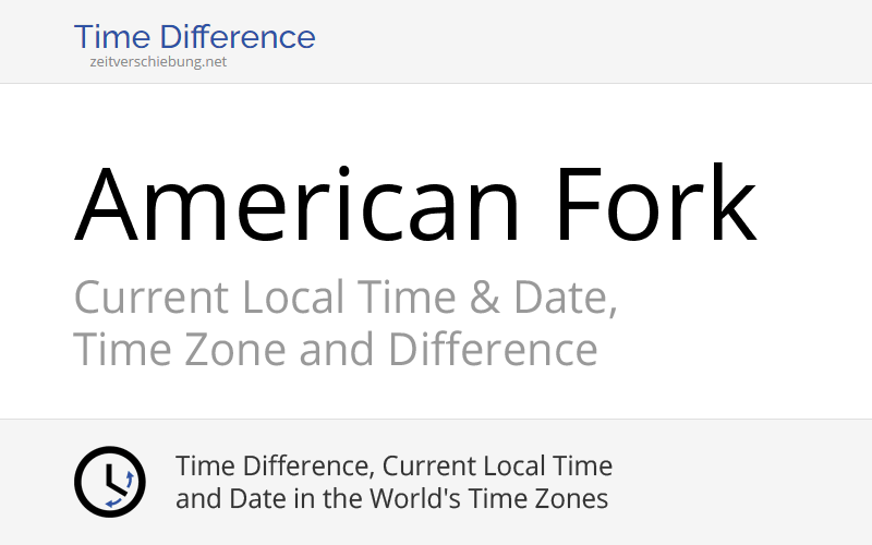 Current Local Time in American Fork, United States (Utah County, Utah ...