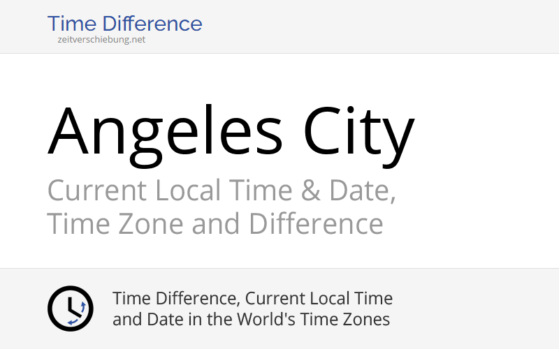 Current Local Time in Angeles City, Philippines (Province of Pampanga ...