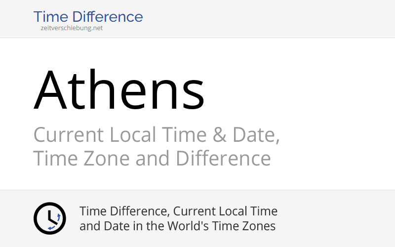 Current Local Time in Athens, Greece (Nomarchía Athínas, Attica): Date ...