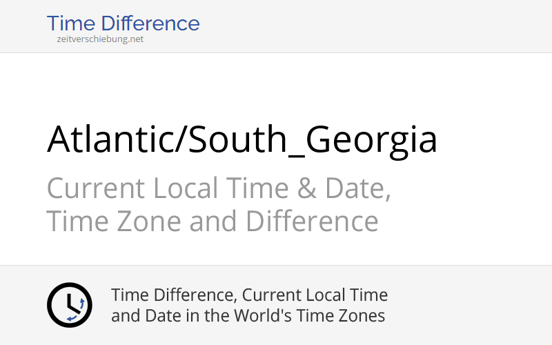 Atlantic/South_Georgia: Time Zone in South Georgia and the South ...