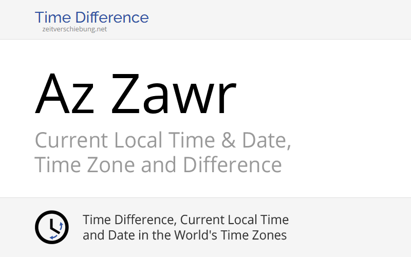 Current Local Time in Az Zawr, Kuwait (Al Asimah): Date, time zone ...