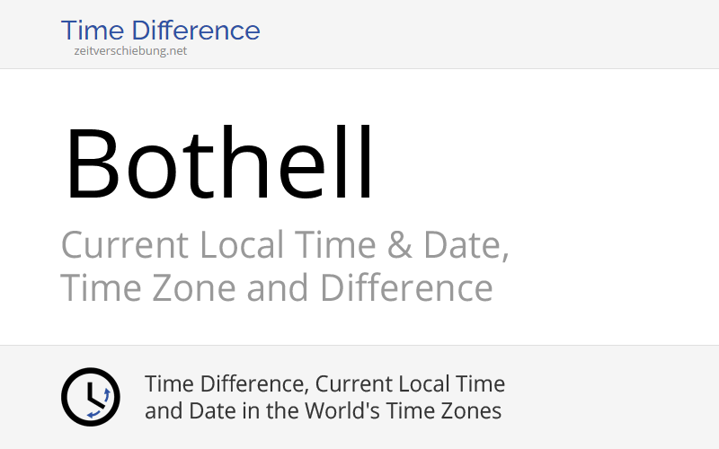 Current Local Time in Bothell, United States (King County, Washington ...