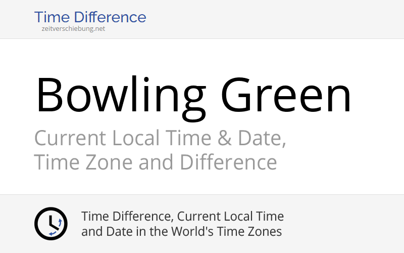Current Local Time in Bowling Green, United States (Warren County ...