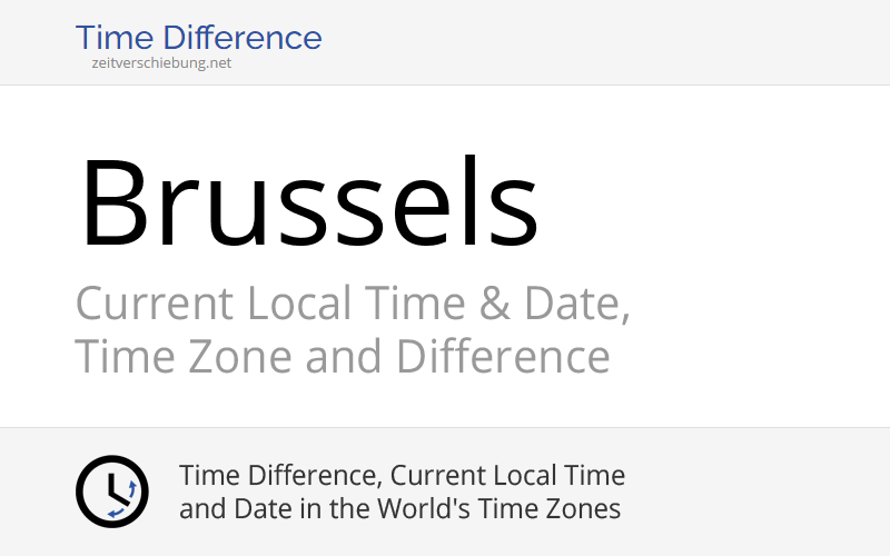 Current Local Time in Brussels, Belgium (Bruxelles-Capitale, Brussels ...