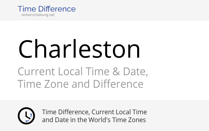Current Local Time in Charleston, United States (Kanawha County, West ...