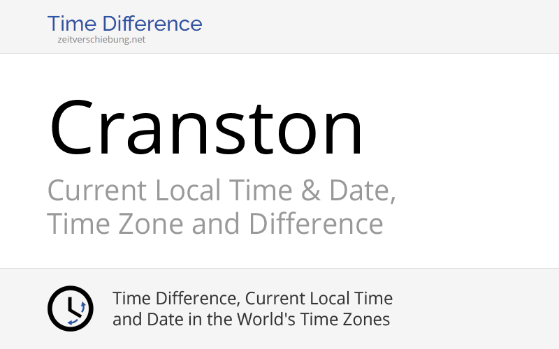 Current Local Time in Cranston, United States (Providence County, Rhode ...
