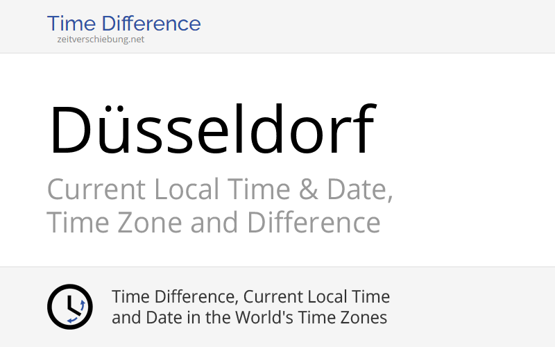 Current Local Time in Düsseldorf, Germany (Düsseldorf District, North ...