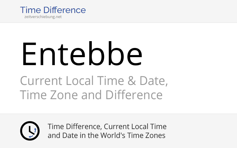 Current Local Time in Entebbe, Uganda (Wakiso District, Central Region ...