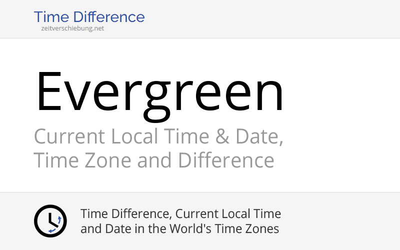 Current Local Time in Evergreen, United States (Jefferson County ...