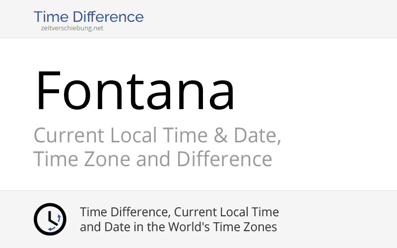 Current Local Time in Fontana, United States (San Bernardino County ...