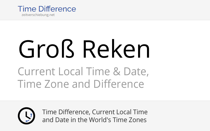 Current Local Time in Groß Reken, Germany (Regierungsbezirk Münster ...