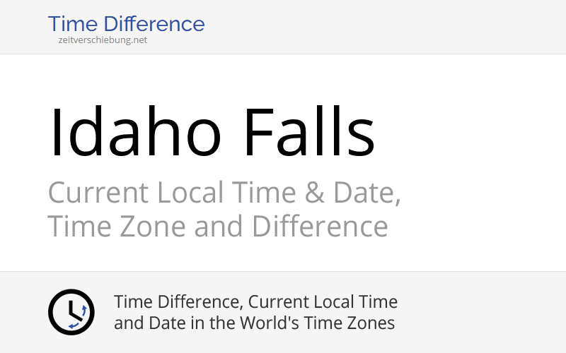 Current Local Time in Idaho Falls, United States (Bonneville County ...