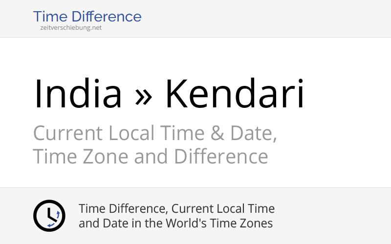 Time Difference: India, Asia/Kolkata » Kendari, Indonesia