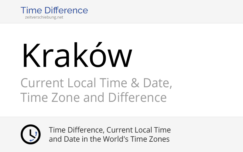 Current Local Time in Kraków, Poland (Lesser Poland): Date, time zone ...