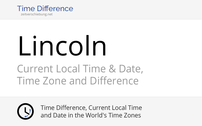 Current Local Time in Lincoln, United States (Lancaster County ...