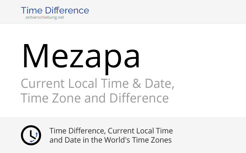 Current Local Time in Mezapa, Honduras (Tela, Atlántida Department ...
