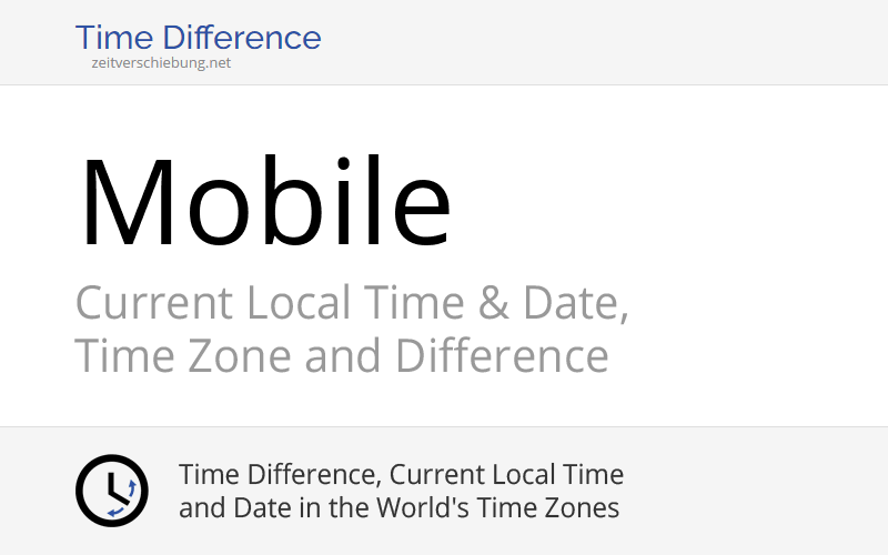 Current Local Time in Mobile, United States (Mobile County, Alabama ...