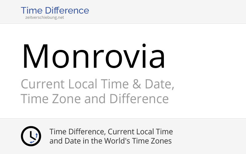 Current Local Time in Monrovia, Liberia (Montserrado): Date, time zone ...