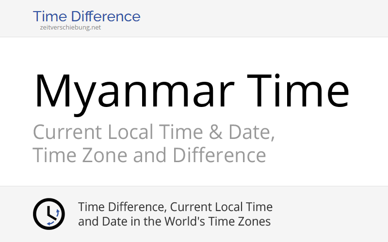 MMT - Myanmar Time: Current local time