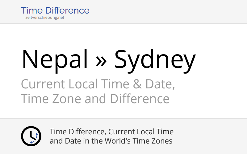Time Difference: Nepal, Asia/Kathmandu » Sydney, Australia