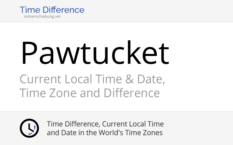 Current Local Time in Pawtucket, United States (Providence County ...