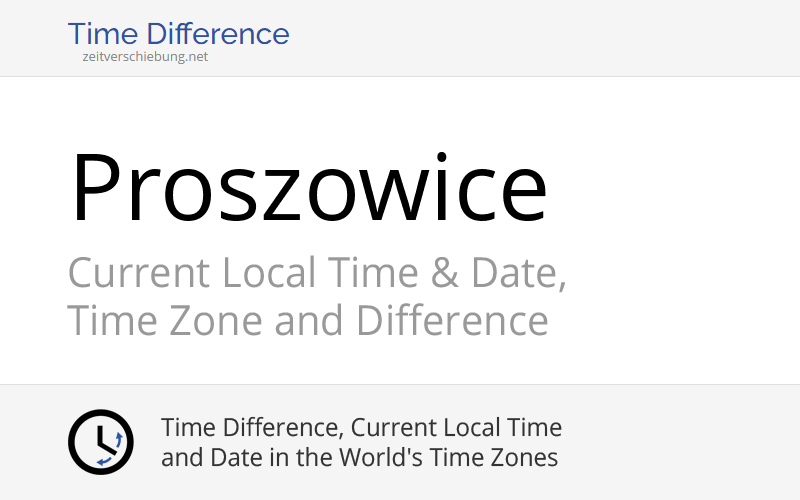 Current Local Time in Proszowice, Poland (Powiat proszowicki, Lesser ...
