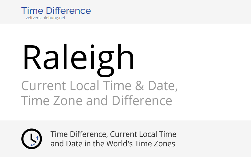 Current Local Time in Raleigh, United States (Wake County, North ...
