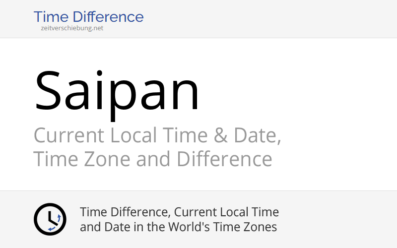 Current Local Time in Saipan, Northern Mariana Islands: Date, time zone ...