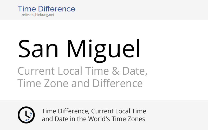 Current Local Time in San Miguel, Philippines (Province of Iloilo ...