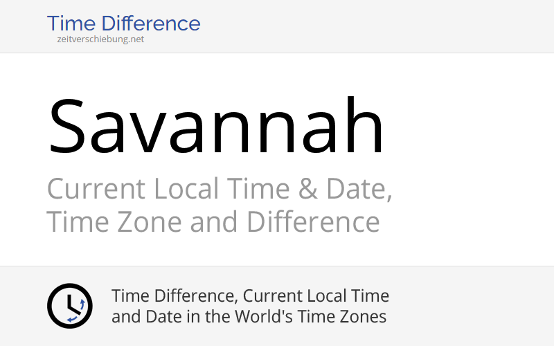 Current Local Time in Savannah, United States (Chatham County, Georgia ...