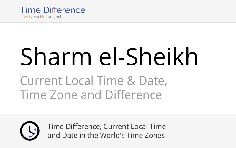 Current Local Time in Sharm el-Sheikh, Egypt (South Sinai): Date, time ...