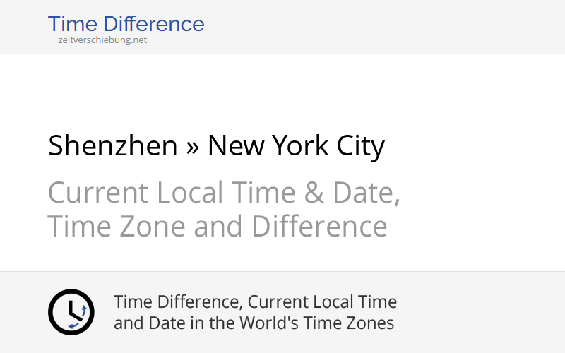 Time Difference: Shenzhen, China » New York City, United States