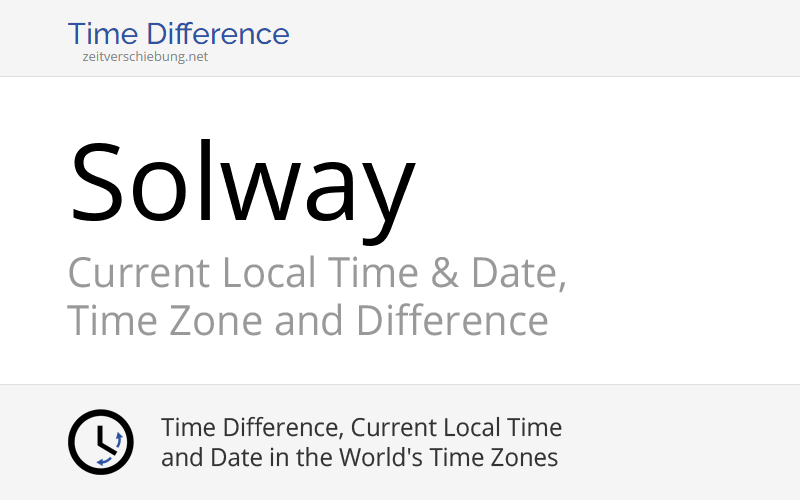 Current Local Time in Solway, New Zealand (Masterton District, Wellington): Date, time zone ...