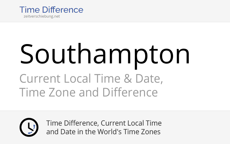 Current Local Time in Southampton, United Kingdom (England): Date, time ...