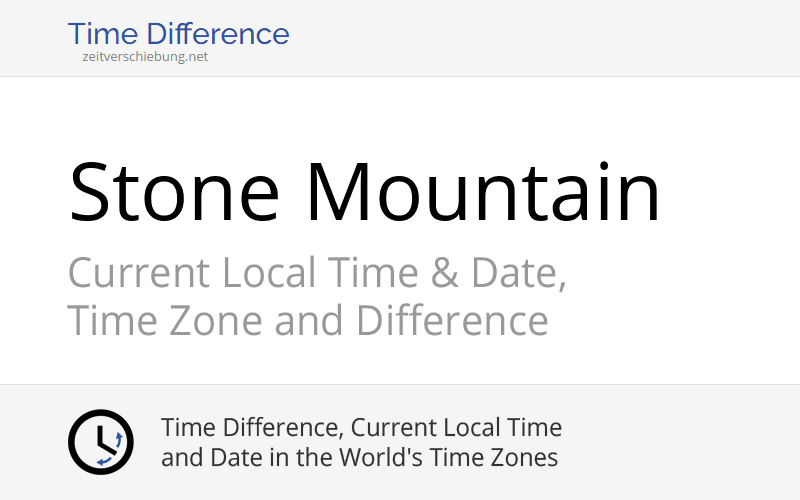 Current Local Time in Stone Mountain, United States (DeKalb County ...