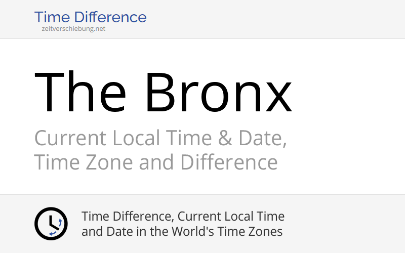 Current Local Time in The Bronx, United States (Bronx County, New York ...