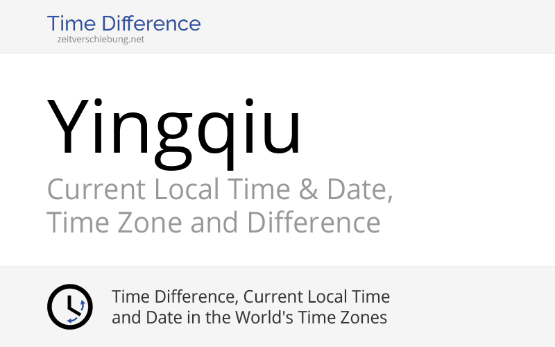 Current Local Time in Yingqiu, China (Weifang Shi, Shandong): Date ...