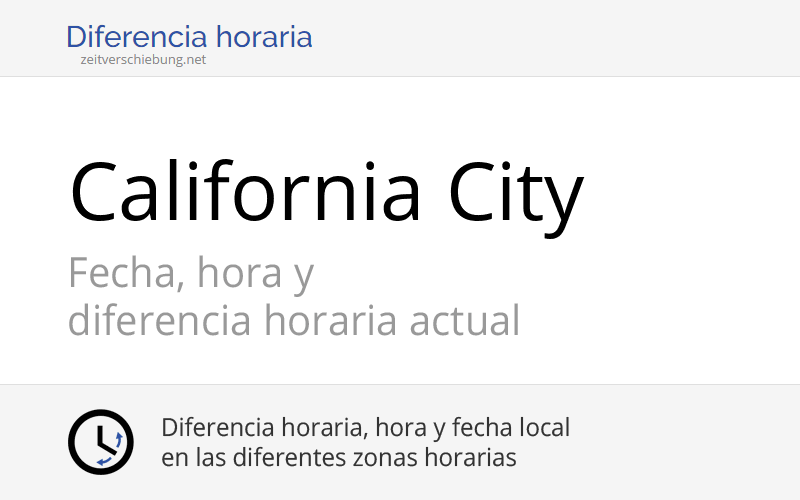 Hora actual en California City, Estados Unidos (USA) (Kern County ...