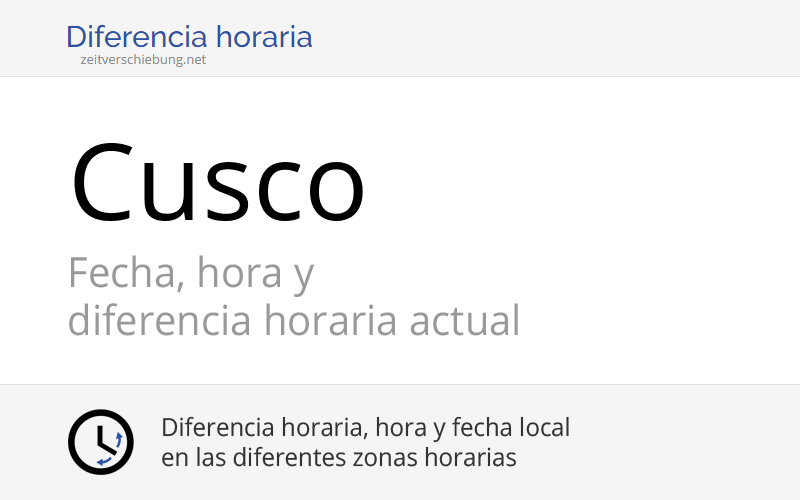 Hora actual en Cusco, Perú (Provincia de Cusco, Cuzco Department ...