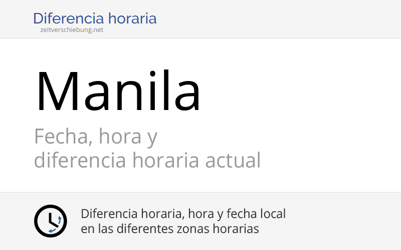 Hora actual en Manila, Filipinas (Capital District, Metro Manila ...