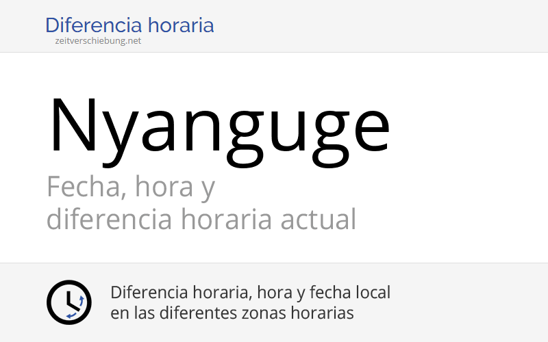 Hora actual en Nyanguge, Tanzania (Magu, Mwanza): Fecha, zona horaria ...