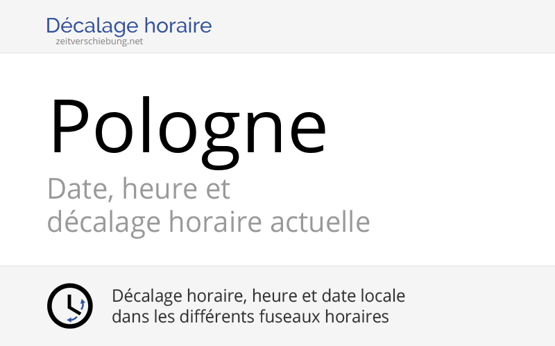 Pologne, Europe: Date, heure et décalage horaire actuelle