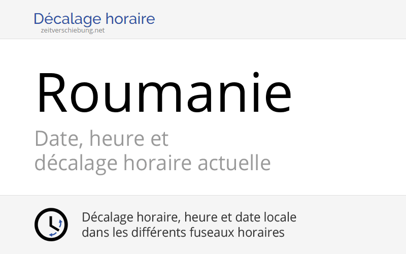 Roumanie, Europe: Date, heure et décalage horaire actuelle